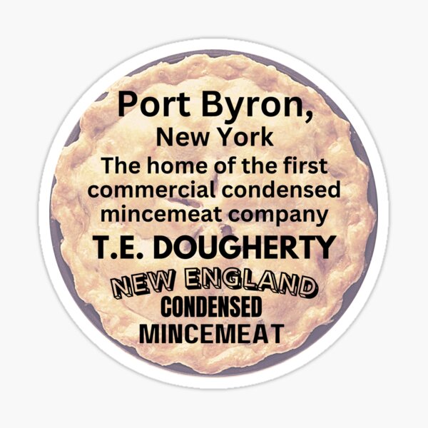 "Port Byron, New York Home of T.E. Dougherty's New England Condensed ...