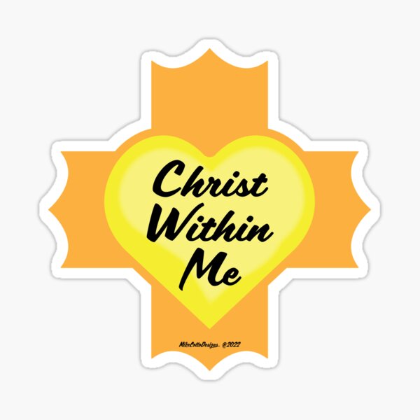 "Christ Within Me" Sticker for Sale by MCArtist | Redbubble