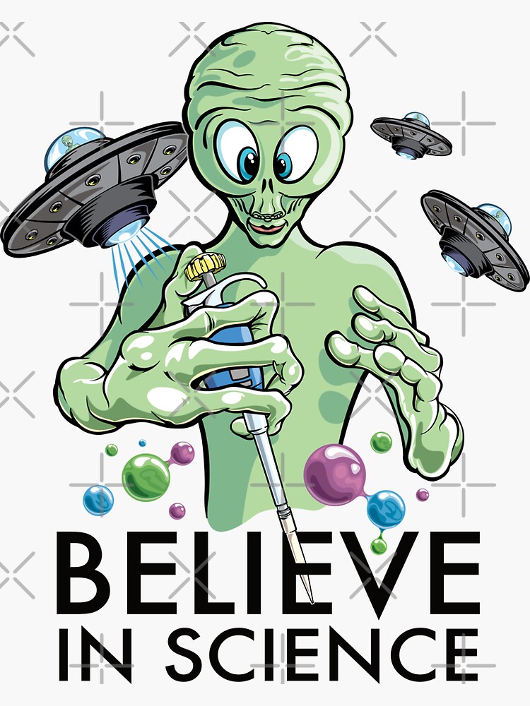"Believe in Science - Alien Scientist with Pipette Cartoon and DNA ...