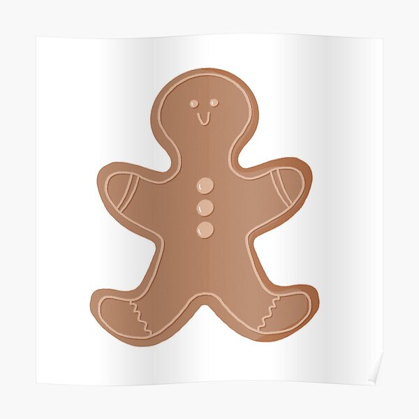 "Gingerbread man" Poster for Sale by Gineliz-molina | Redbubble