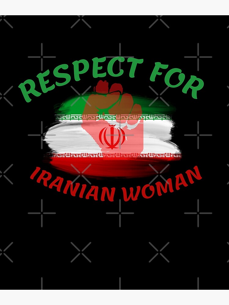 Women Life Freedom Iran Mahsa Amini Respect For Iranian Woman Poster