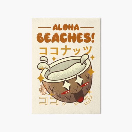 "Coconut: Aloha Beaches (Pun) 1122-0080" Art Board Print for Sale by ...