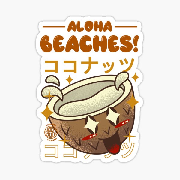 "Coconut: Aloha Beaches (Pun) 1122-0080" Sticker for Sale by ketchpod ...