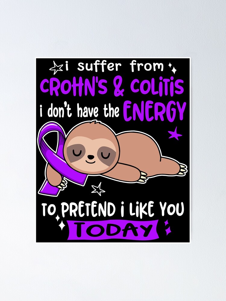 "Crohn's & Colitis Awareness - I suffer from Crohn's & Colitis i do not ...