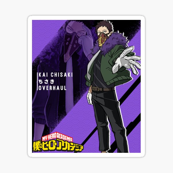 "Overhaul Kai Chisaki ちさき | My Hero Academia" Sticker for Sale by B ...