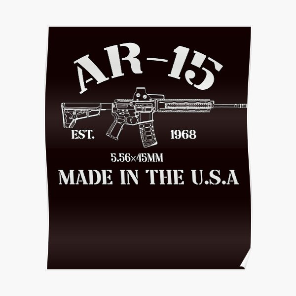 "AR-15 " Poster for Sale by emmanuel0071 | Redbubble