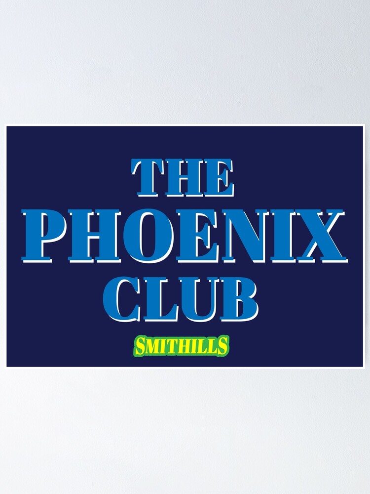 "THE PHOENIX CLUB. PHOENIX NIGHTS." Poster for Sale by 5hertz | Redbubble