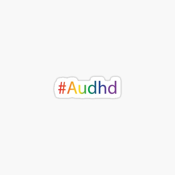 Audhd Stickers for Sale | Redbubble