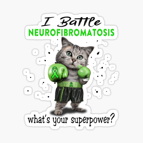 "Neurofibromatosis Warrior - I Battle Neurofibromatosis What Is Your ...