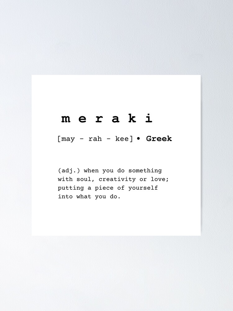"MERAKI- WORD DEFINITION" Poster for Sale by loladesigner1 | Redbubble