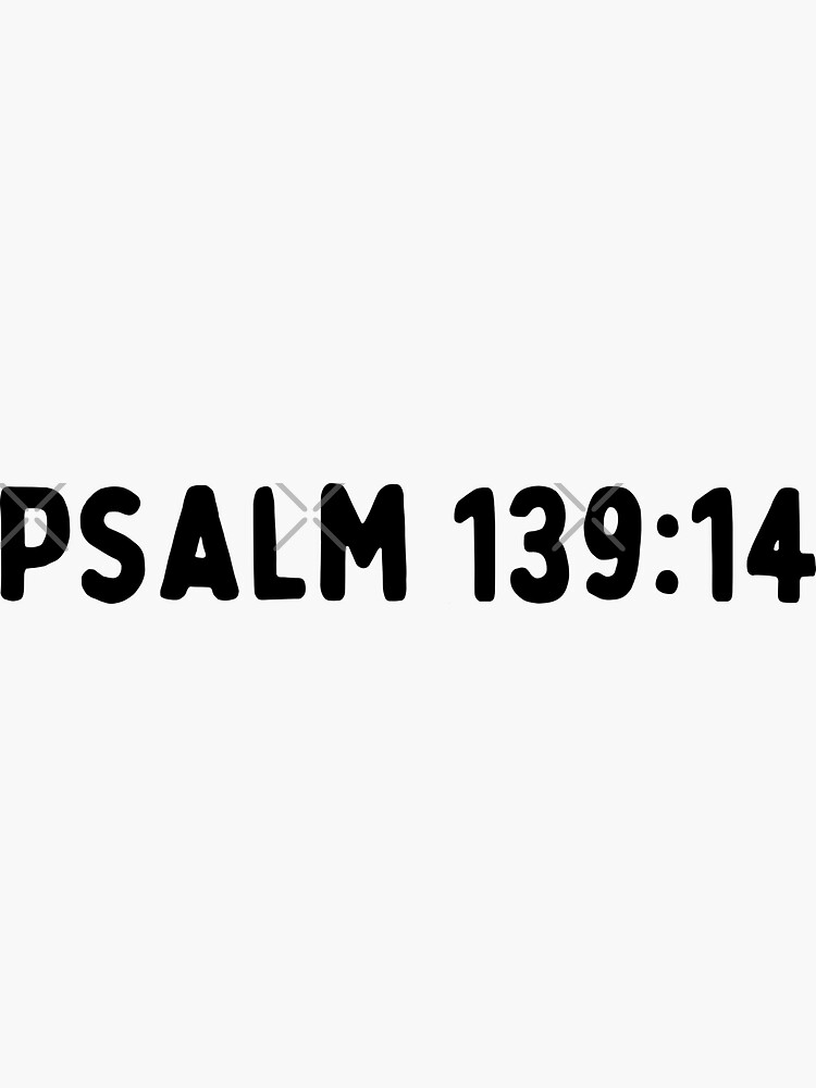 " Psalm 139:14" Sticker for Sale by Holynight | Redbubble