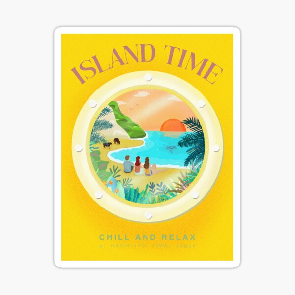 "Island Time" Sticker for Sale by METAMORPHOSIS-- | Redbubble
