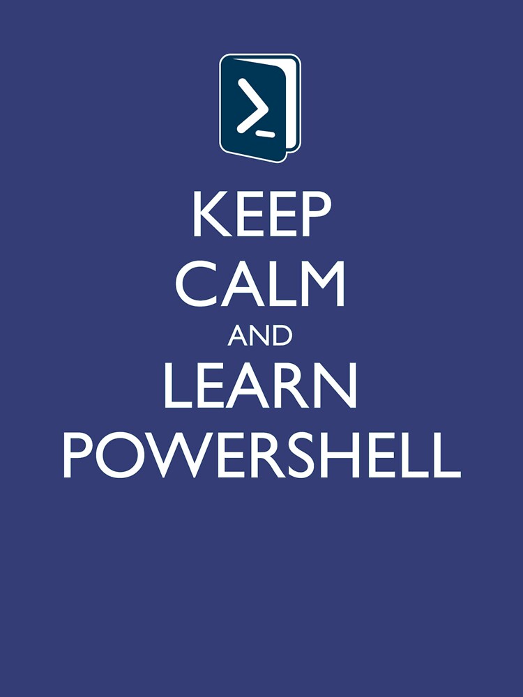 "Keep Calm and learn Powershell" T-shirt for Sale by Afterlives ...
