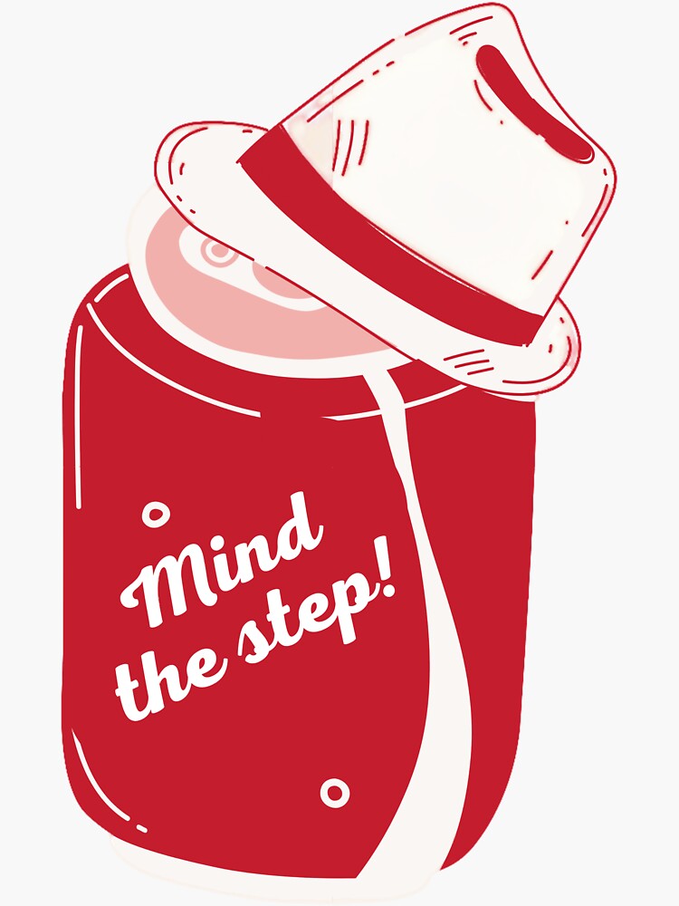 "Co-Co Mind the step!" Sticker for Sale by meromero78 | Redbubble