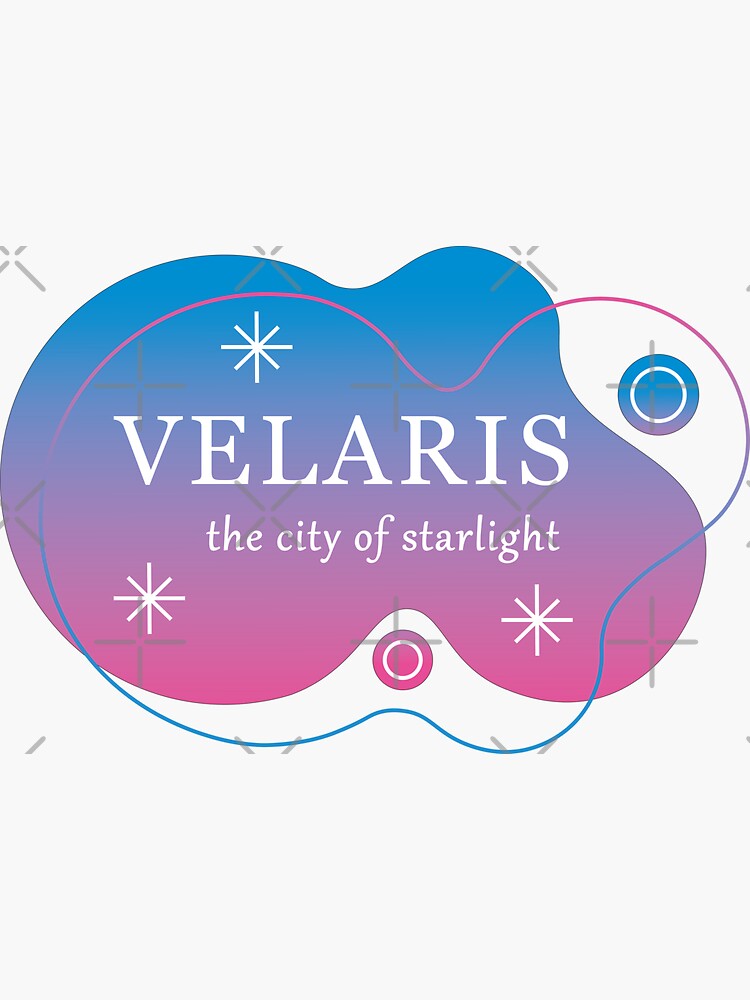 "Velaris The City Of Starlight" Sticker for Sale by Mariposa-Azul ...