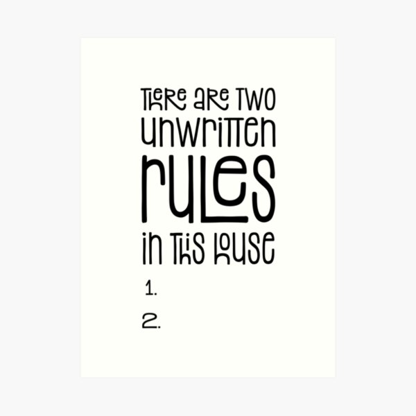 "Funny typographic text only wall art there are two unwritten rules in ...