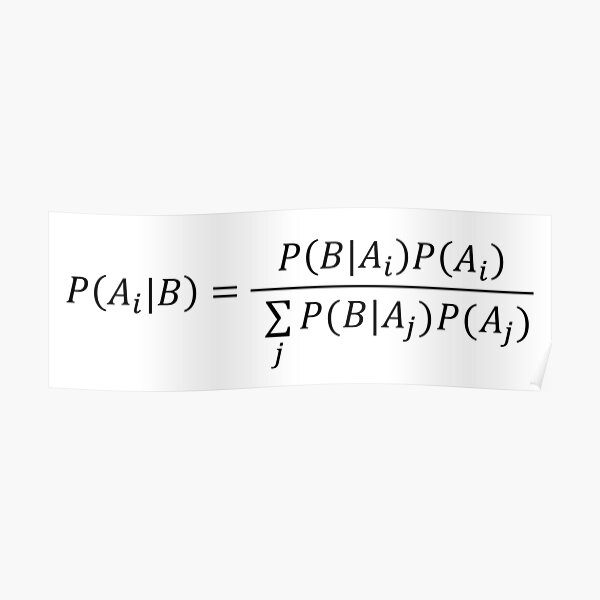 "Bayes Theorem Of Probability Theory - Extended Form" Poster for Sale ...