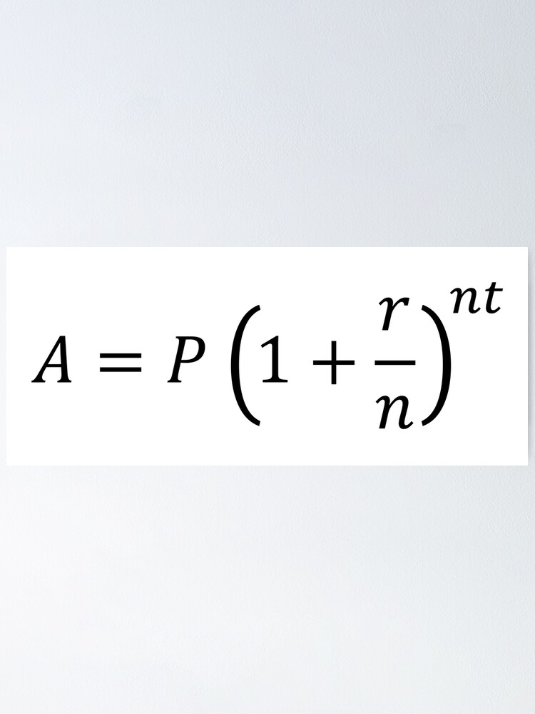 "Compound Interest Formula" Poster for Sale by ScienceCorner | Redbubble