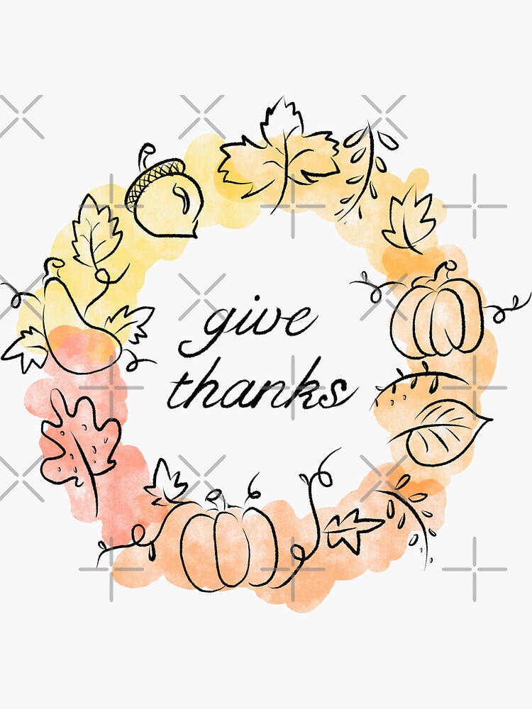 "Give Thanks" Sticker for Sale by athertoncustoms | Redbubble