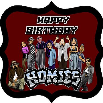 "Birthday Homies " Sticker for Sale by EnviousObjects2 | Redbubble