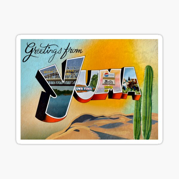 "Greetings from YUMA" Sticker for Sale by katalines | Redbubble