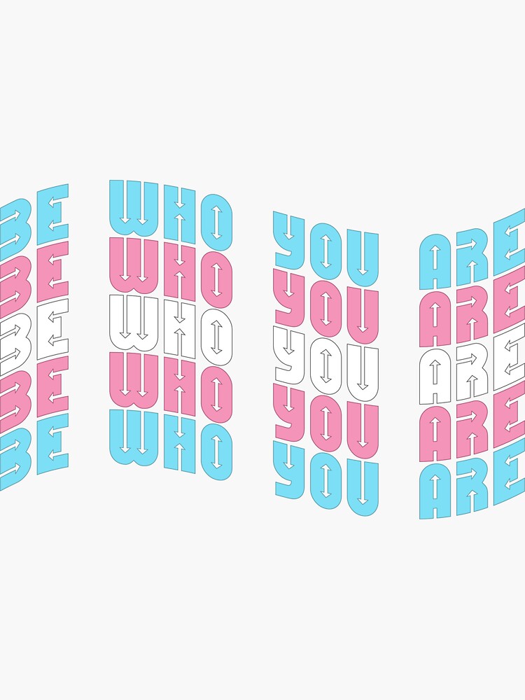 "The Be Who You Are Trans Pride Flag" Sticker for Sale by NerdHot ...