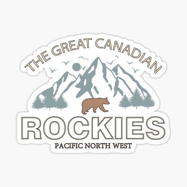 "Great Canadian Rockies-Canadian Rocky Mountains" Sticker for Sale by ...