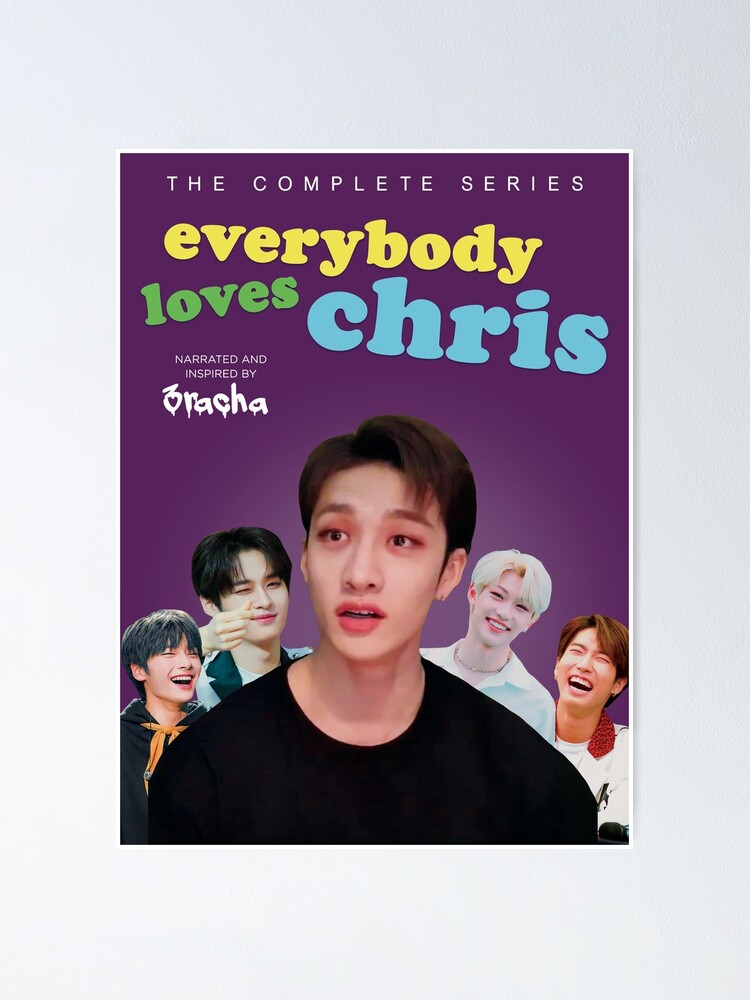 "Everybody loves chris" Poster for Sale by malerfk09 | Redbubble