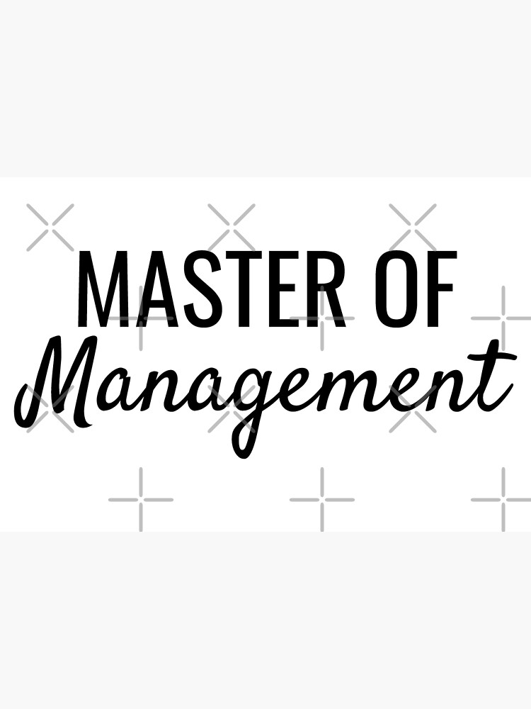 "Master of Management" Poster for Sale by SarahJisri | Redbubble