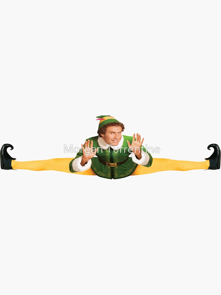"Buddy the Elf in the Splits" Sticker for Sale by MorganNicole021 ...