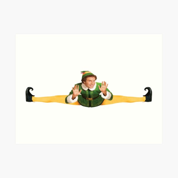 "Buddy the Elf in the Splits" Art Print for Sale by MorganNicole021 ...