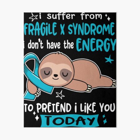 "Fragile X Syndrome Awareness - I suffer from Fragile X Syndrome i do ...