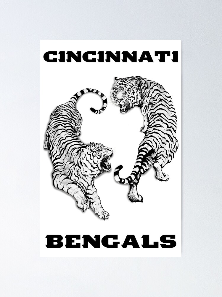 "Bengals" Poster for Sale by ICheckmateThee | Redbubble