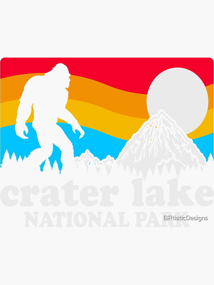 "Bigfoot in Crater Lake National Park-Oregon souvenirs" Sticker for ...