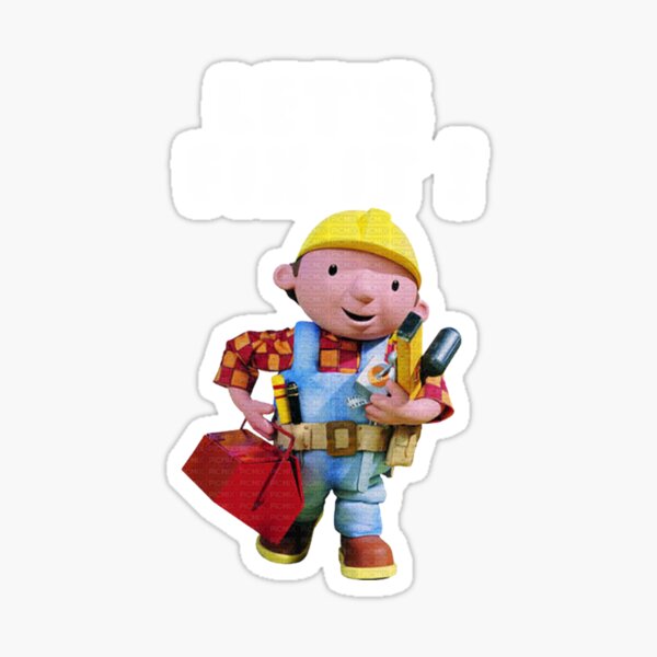 " Bob The Builder Funny Fix It" Sticker for Sale by TinaAna | Redbubble
