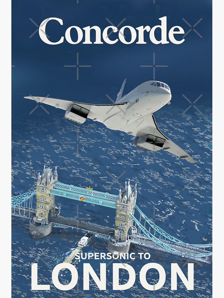 "Concorde to London supersonic" Sticker for Sale by Speedbirddesign ...