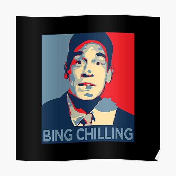 "bing chilling" Poster for Sale by memesupreme95 | Redbubble