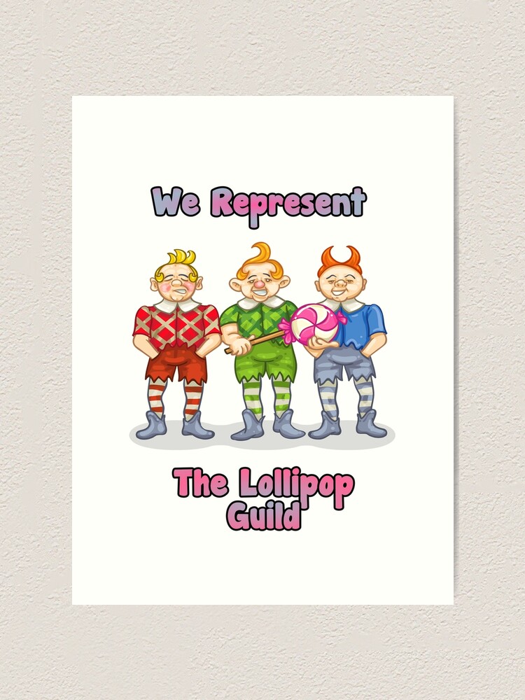"Lollipop Guild" Art Print for Sale by Specialstace83 | Redbubble