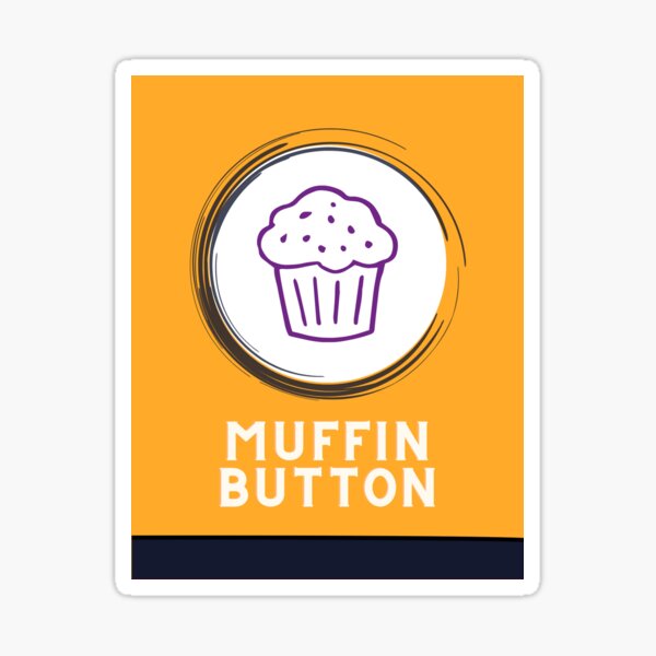 "Muffin Button Gi - DBA" Sticker for Sale by DshirtsDsigns | Redbubble