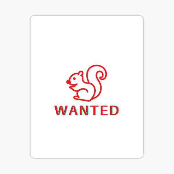 "Wanted Squirrel" Sticker for Sale by boomantique | Redbubble