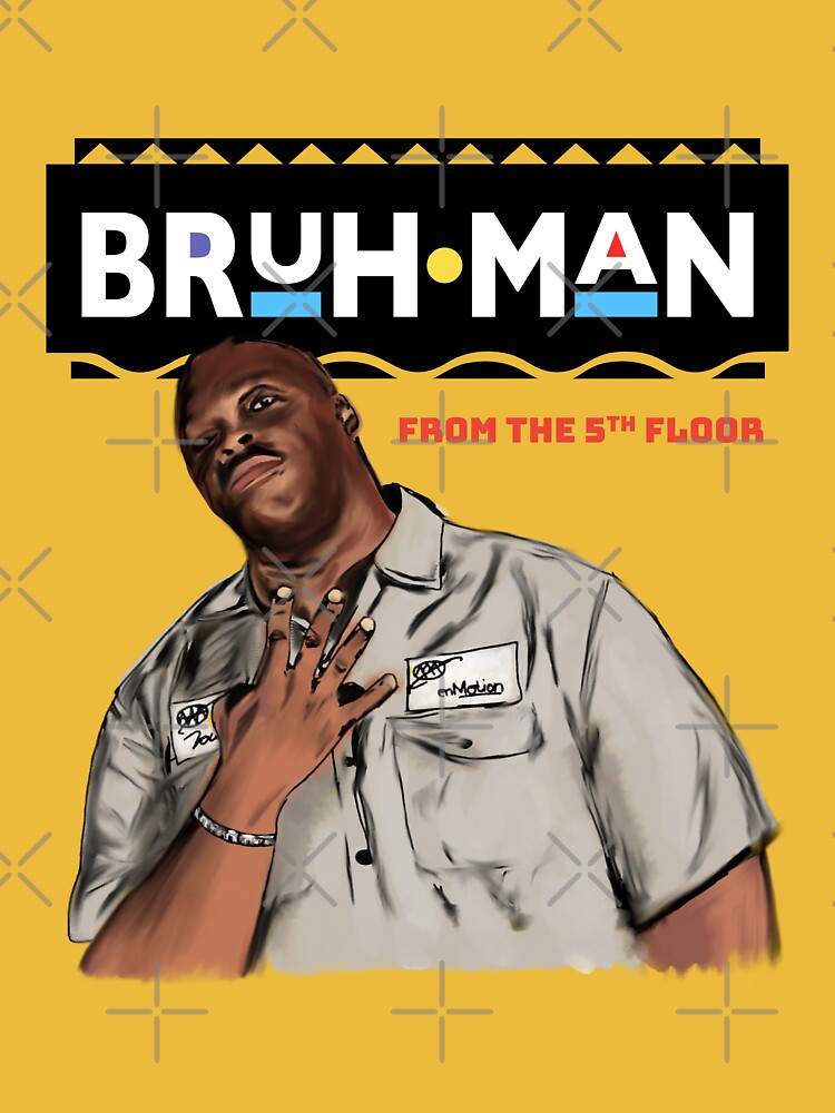 "Bruh-man from the fifth floor" Essential T-Shirt for Sale by Rz-Fz ...
