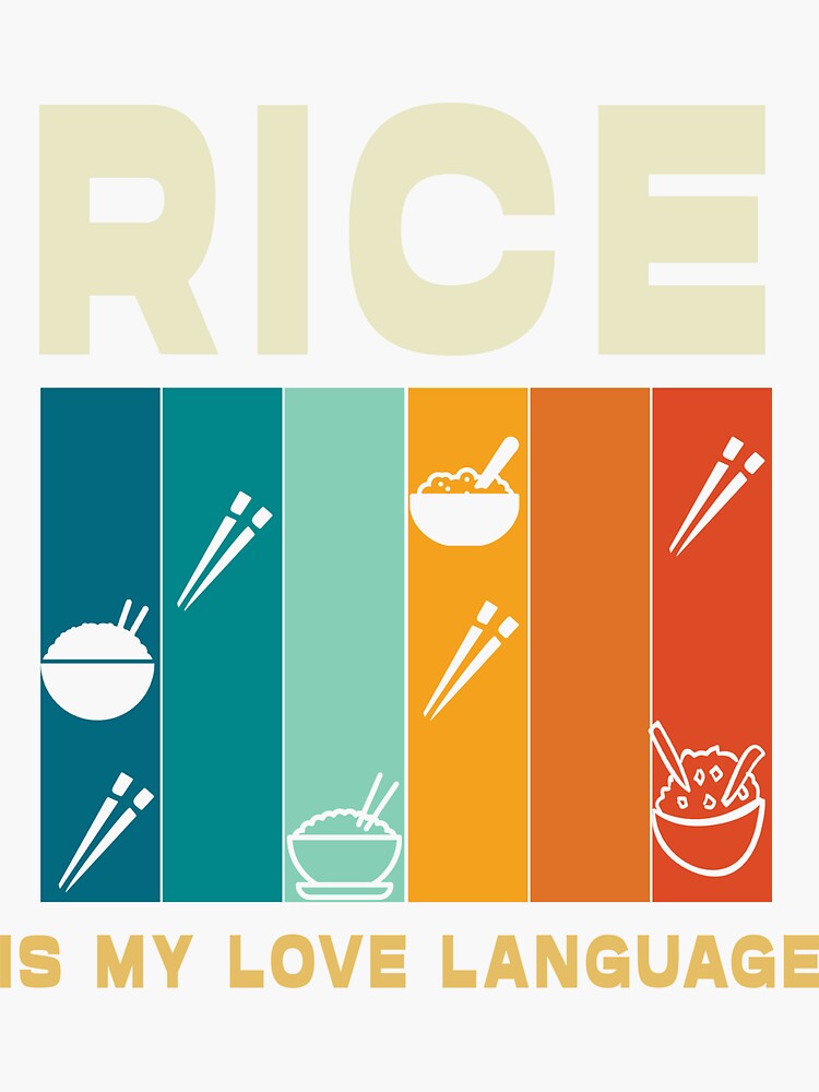 "rice is my love language" Sticker for Sale by oulmaatishop | Redbubble