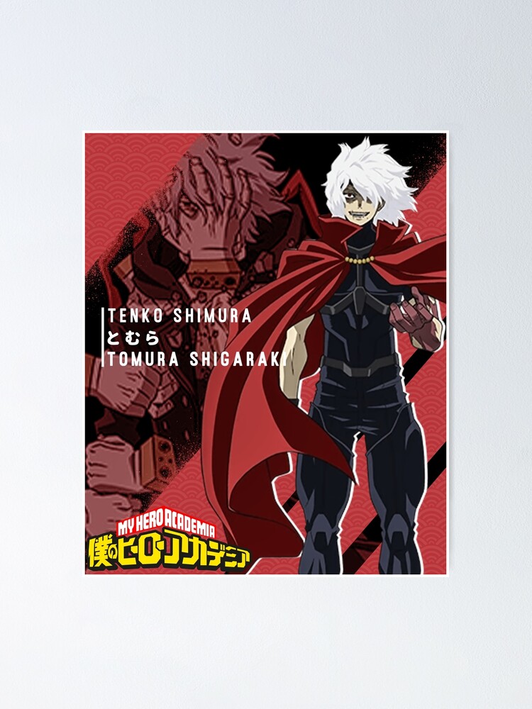 Tomura Shigaraki Tenko Shimura とむら My Hero Academia Poster For Sale By B Love Redbubble