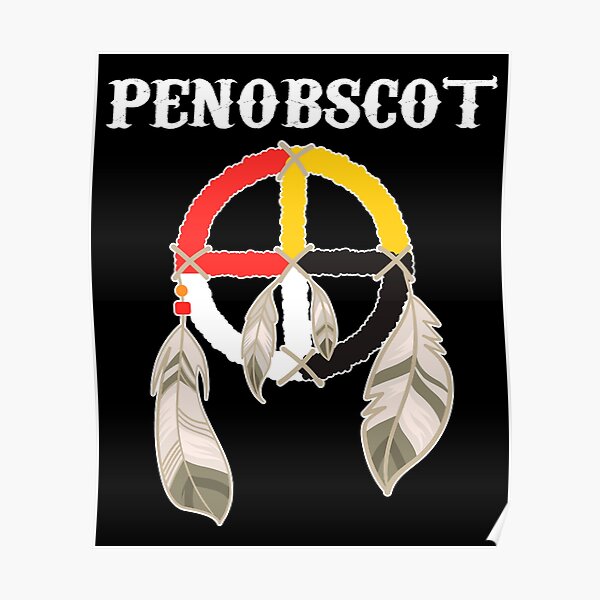 "Penobscot Tribe Native American Indian Medicine Wheel" Poster for Sale ...