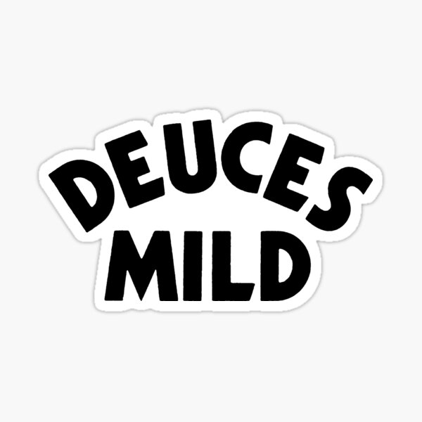 "DEUCES MILD LOGO" Sticker for Sale by DuecesMild | Redbubble