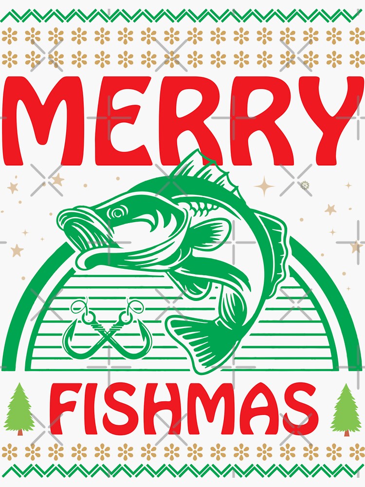 "Merry Fishmas, Funny Fishing Christmas" Sticker for Sale by Sunnyhova ...