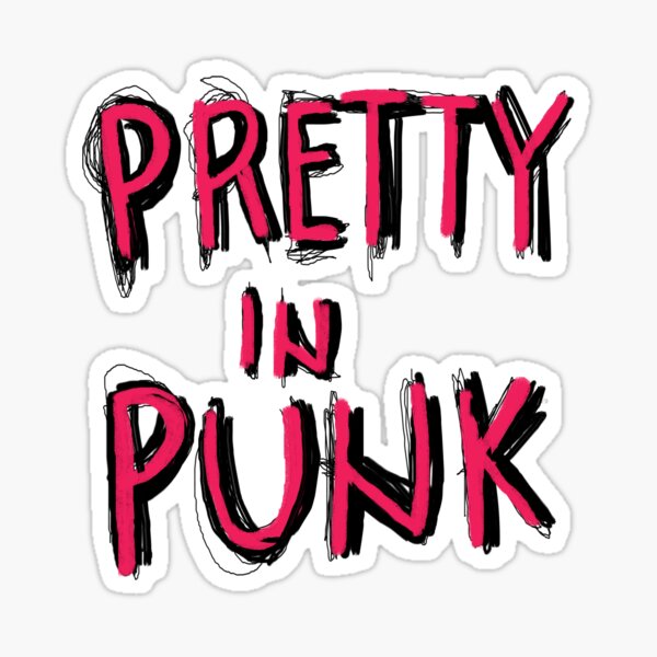 "Pretty in punk" Sticker for Sale by 3ET3 | Redbubble