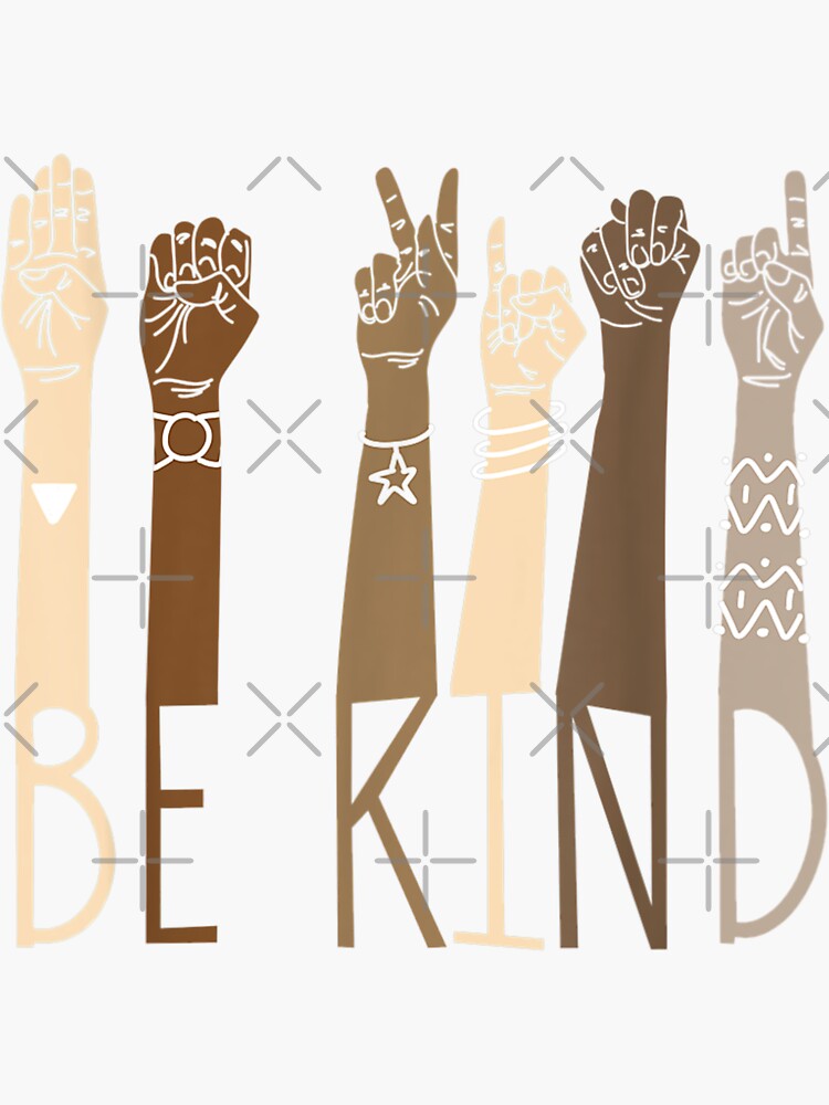 "BE KIND SIGN LANGUAGE" Sticker for Sale by khnifssa | Redbubble