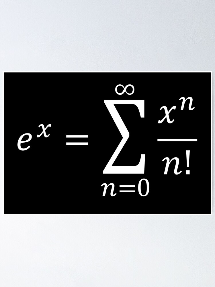 "Exponential Definition Using Series - Calculus And Math" Poster for ...