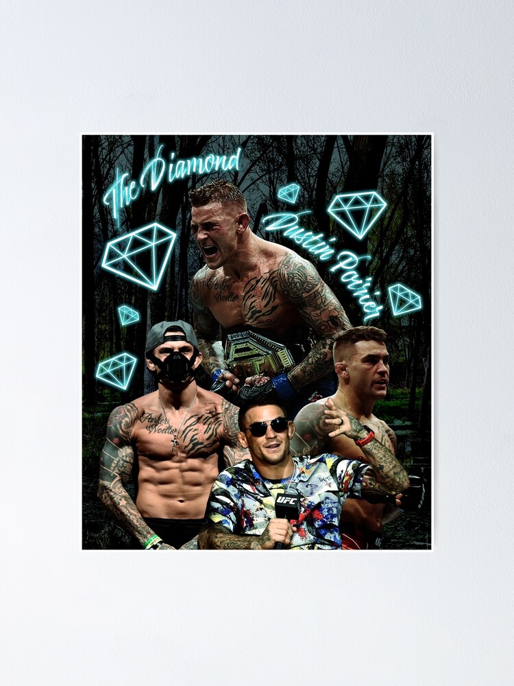 "Dustin The Diamond Poirier" Poster for Sale by ArtOfWarMMA | Redbubble
